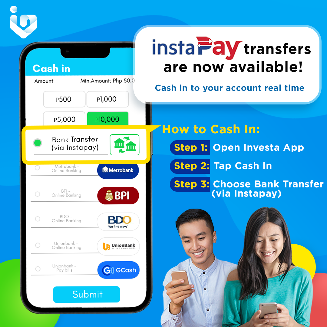 You can now cash in to your Investa account real time via InstaPay! Investing is now made more ...