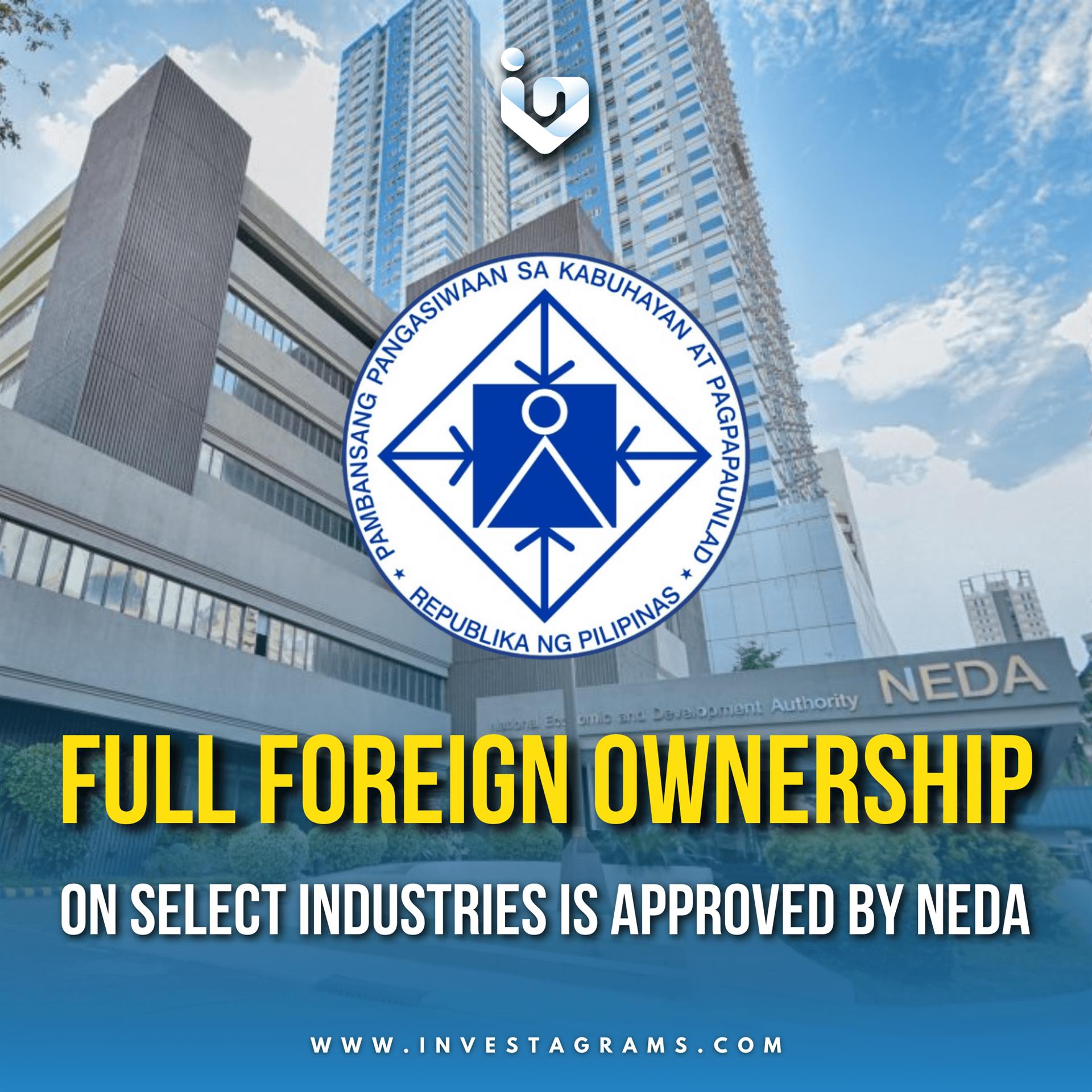 New rules on foreign ownership approved by NEDA The implementing rules ...