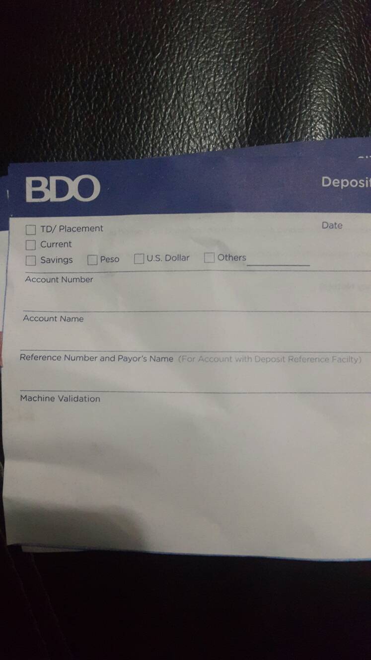 Can you help me guys how to fill out the BDO deposit slip to Col ...