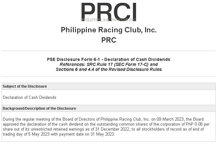$PSE:PSE $PSE:PRC Declaration of Cash Dividends: Philippine Racing Club, Inc. Amount of Cash Div ...